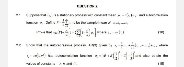 Solved 2.1 Suppose that {x1} is a stationary process with | Chegg.com