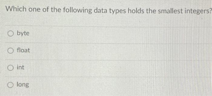 Solved Which one of the following data types holds the | Chegg.com