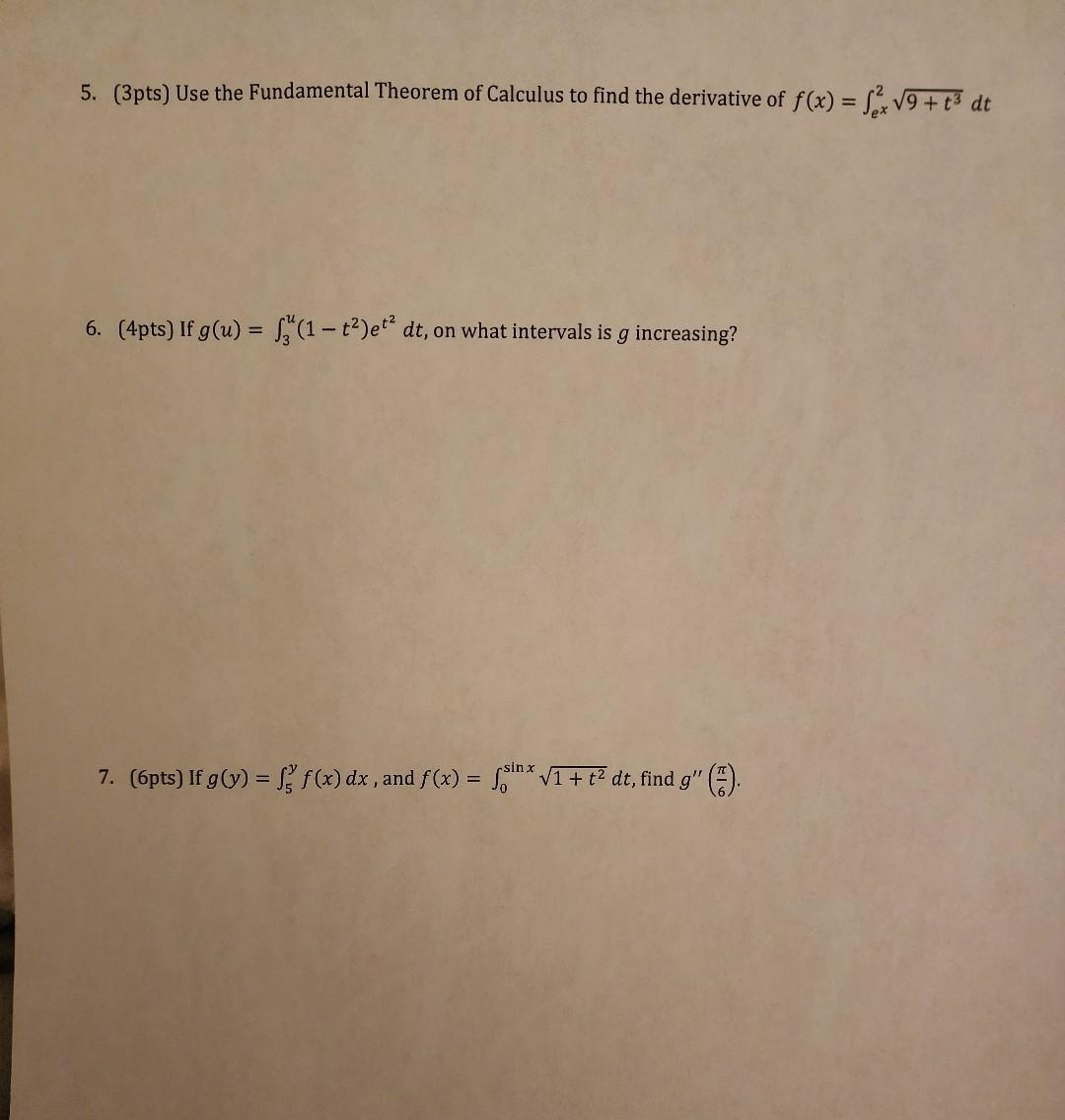 Solved 5. (3pts) Use the Fundamental Theorem of Calculus to | Chegg.com