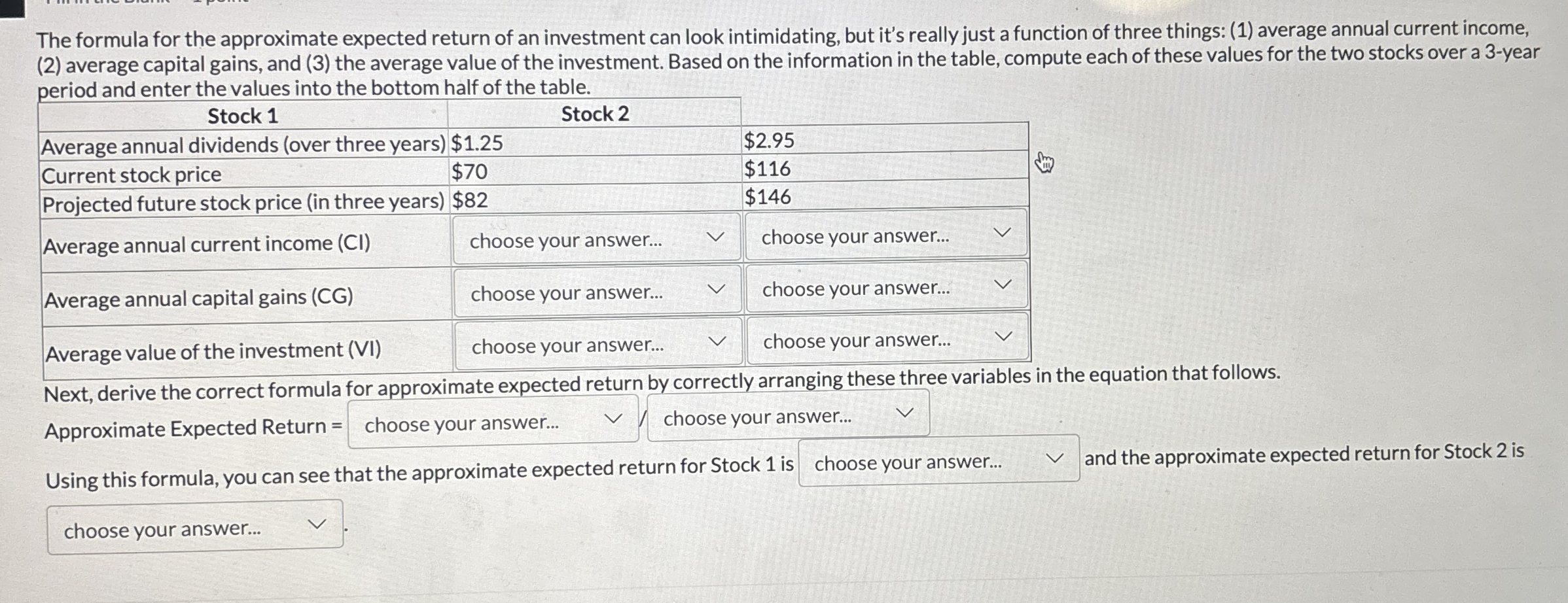 Solved The formula for the approximate expected return of an | Chegg.com