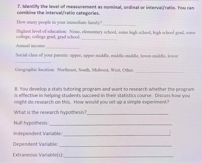 Solved 7. Identify the level of measurement as nominal, | Chegg.com