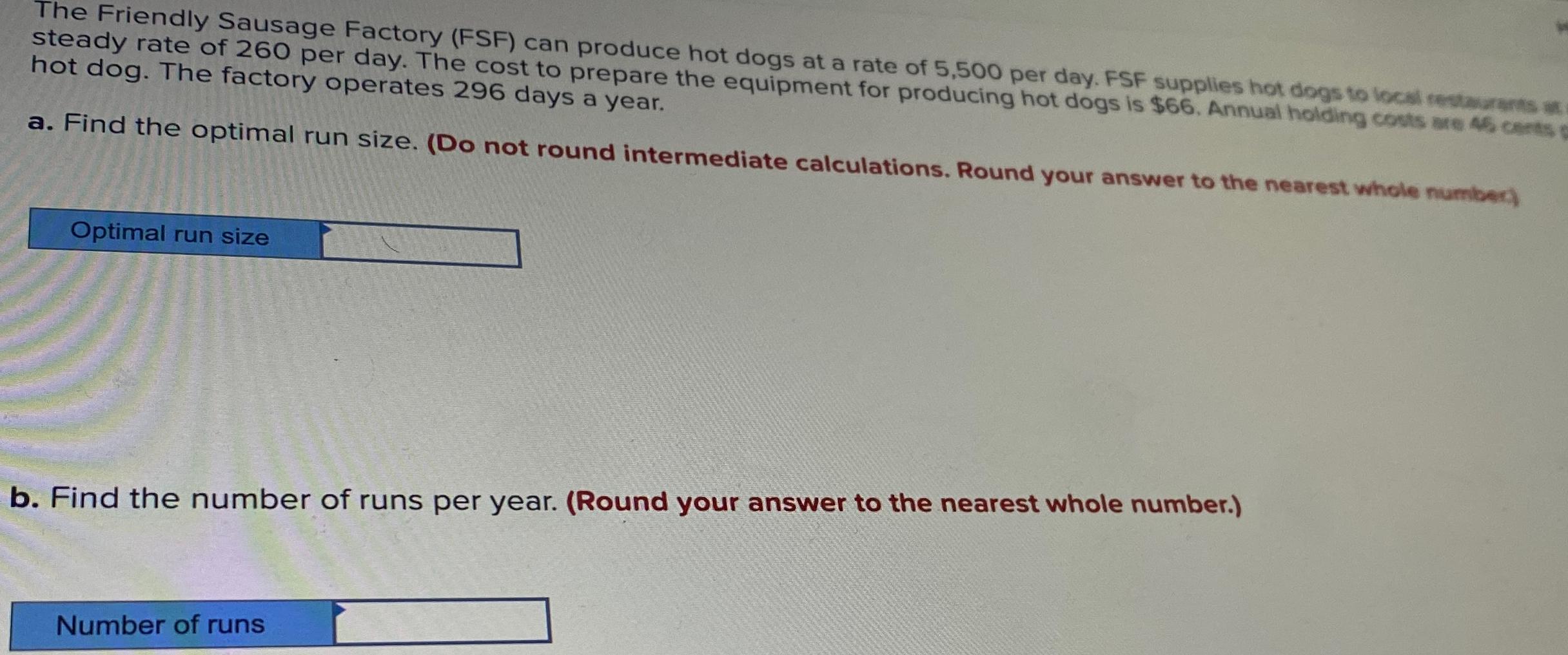 Solved The Friendly Sausage Factory (FSF) ﻿can produce hot | Chegg.com