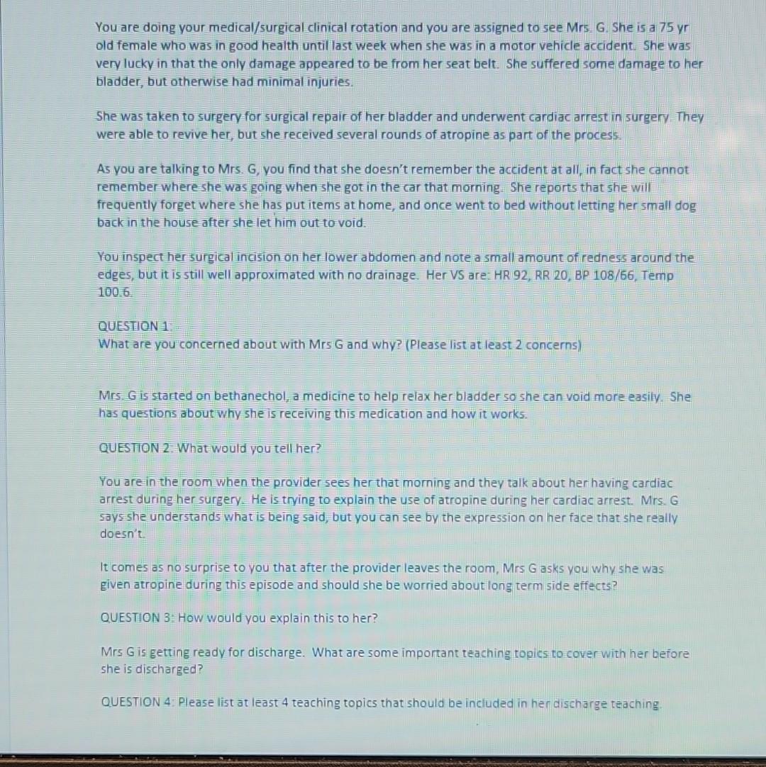 Solved You are doing your medical/surgical clinical rotation | Chegg.com