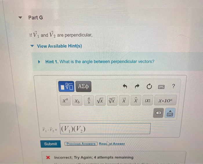 Solved Part G If V, and V, are perpendicular, View Available | Chegg.com