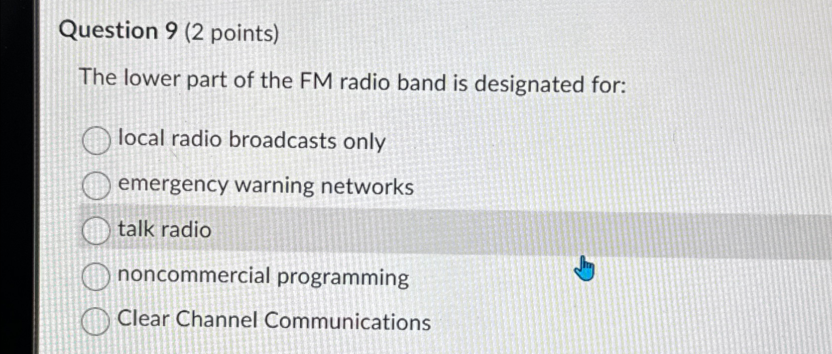 Solved Question 9 (2 ﻿points)The lower part of the FM radio | Chegg.com