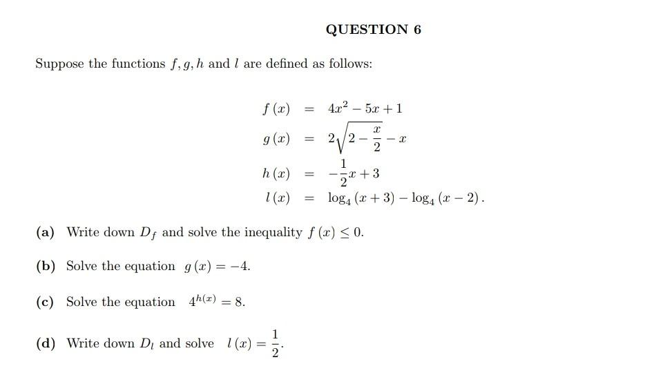 Solved Suppose The Functions F G H And L Are Defined As