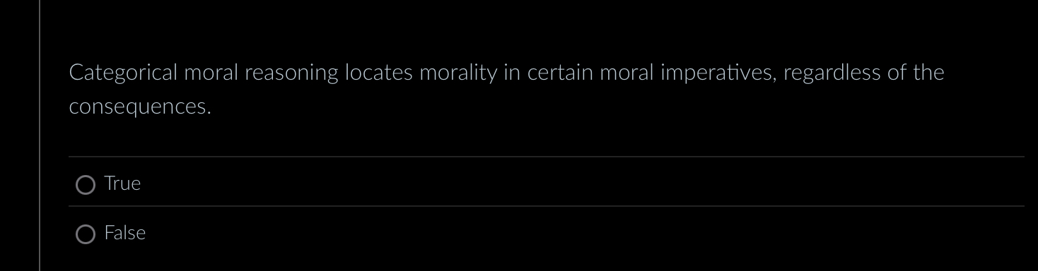Solved Categorical moral reasoning locates morality in | Chegg.com