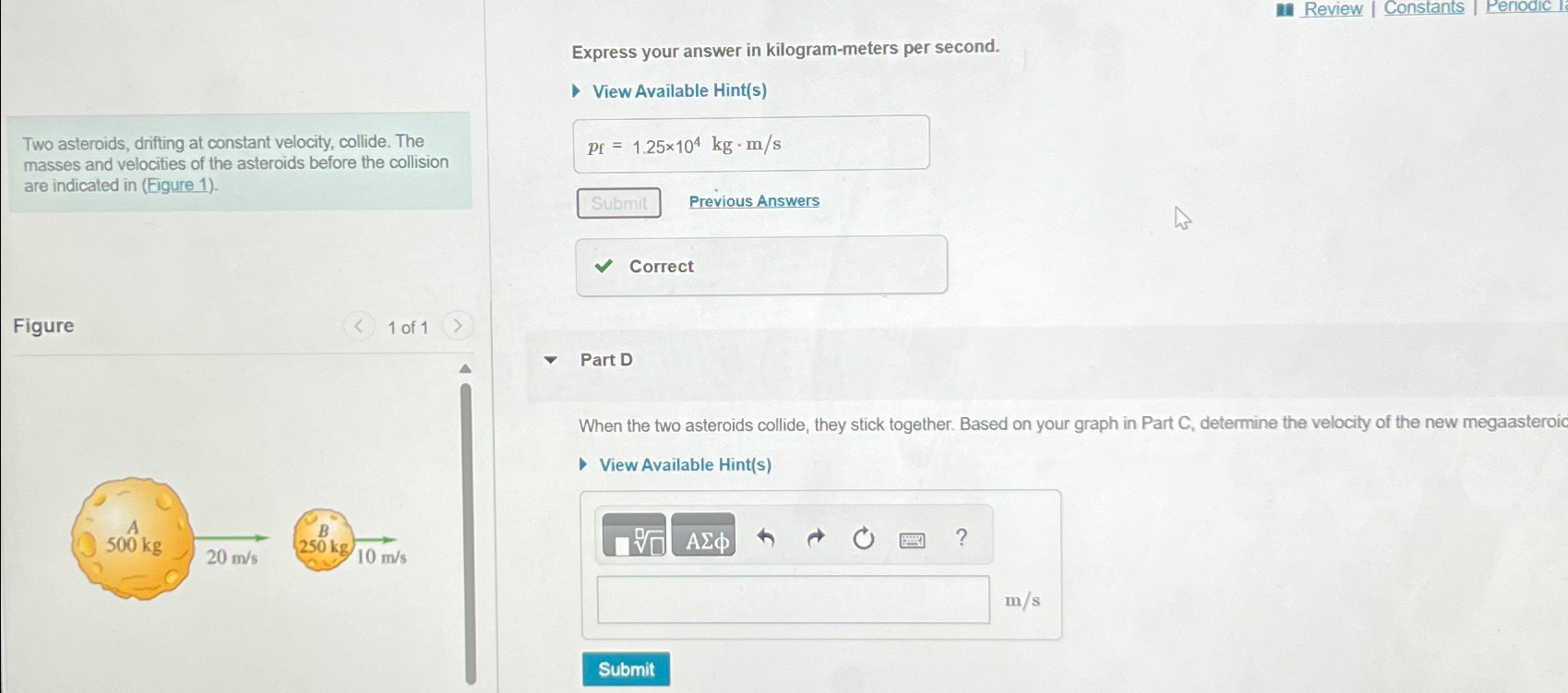 Solved ReviewConstantsPeriodic I:Two asteroids, dritting at | Chegg.com