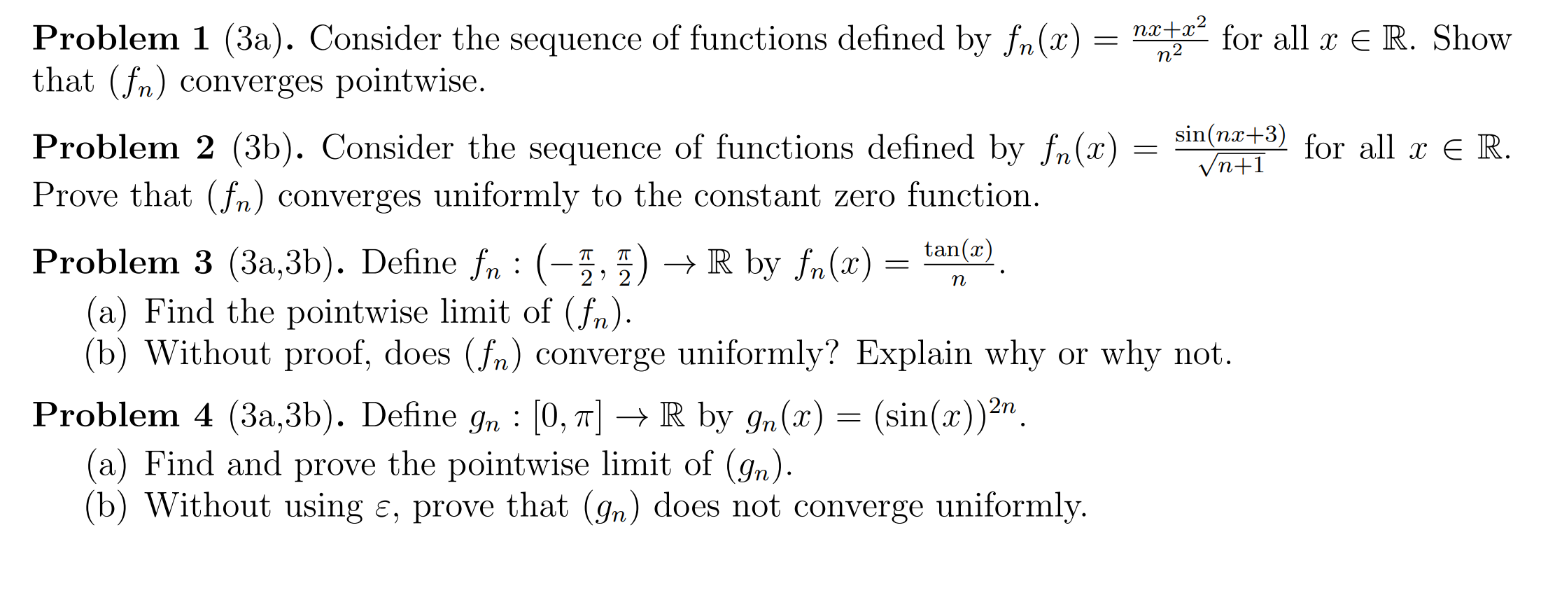 Solved Problem 1 (3a). ﻿Consider the sequence of ﻿functions | Chegg.com