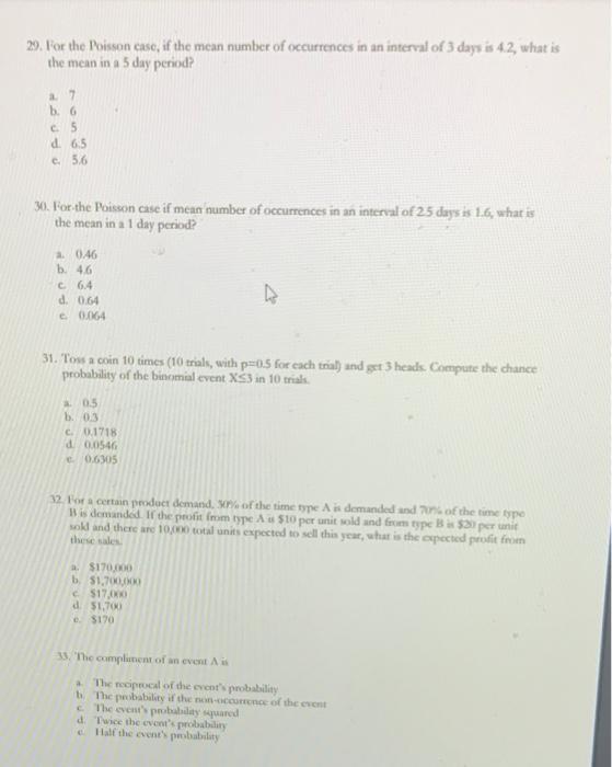 Solved 29. For the Poisson case, if the mean number of | Chegg.com