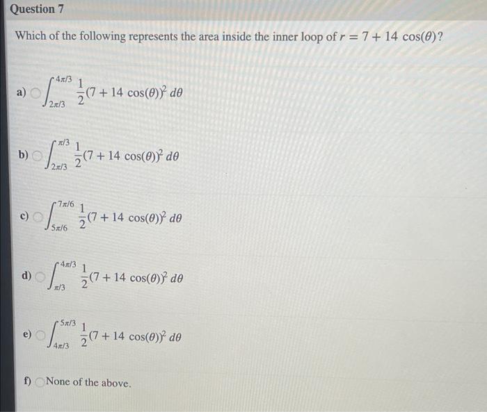 Solved Which of the following represents the area inside the | Chegg.com
