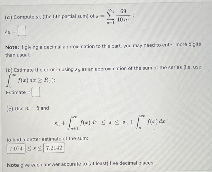 Solved (a) Compute s5 (the 5 th partial sum) of | Chegg.com
