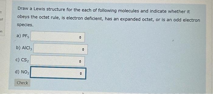 Solved Draw a Lewis structure for the each of following | Chegg.com