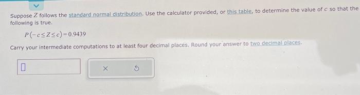 Solved Suppose Z follows the standard normal distribution. | Chegg.com