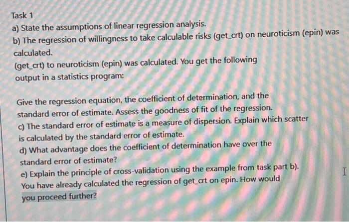 Solved Task 1 a) State the assumptions of linear regression | Chegg.com