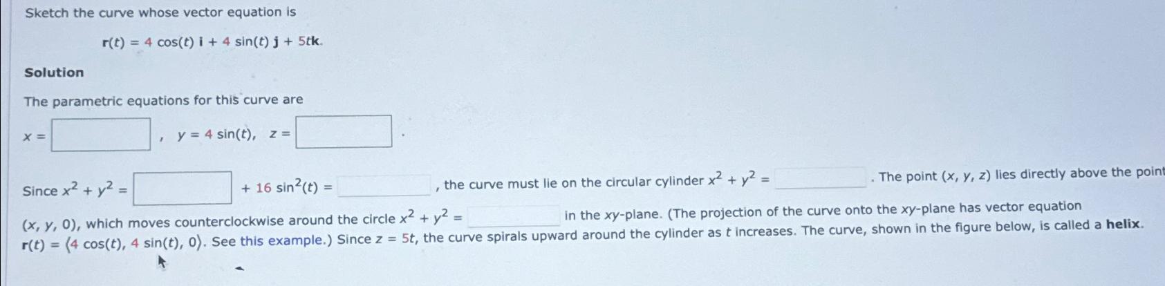 Solved Sketch the curve whose vector equation | Chegg.com