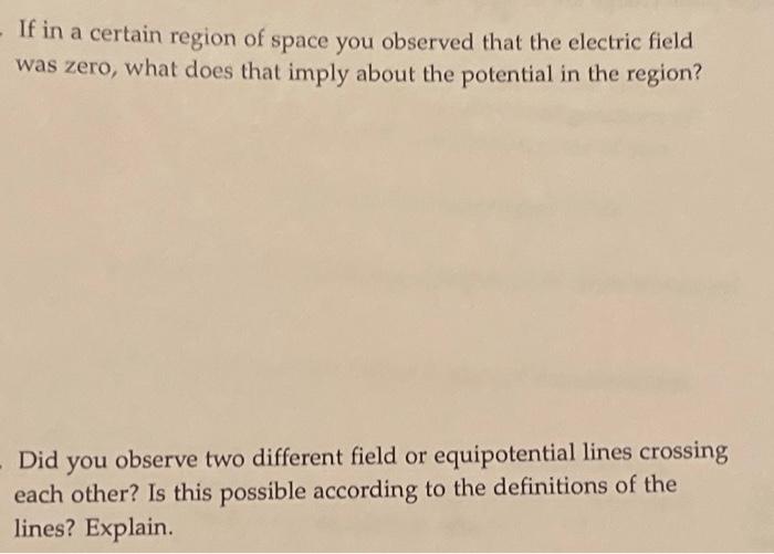 Solved If In A Certain Region Of Space You Observed That The