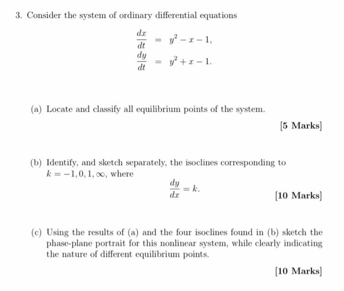 Solved 3. Consider the system of ordinary differential | Chegg.com