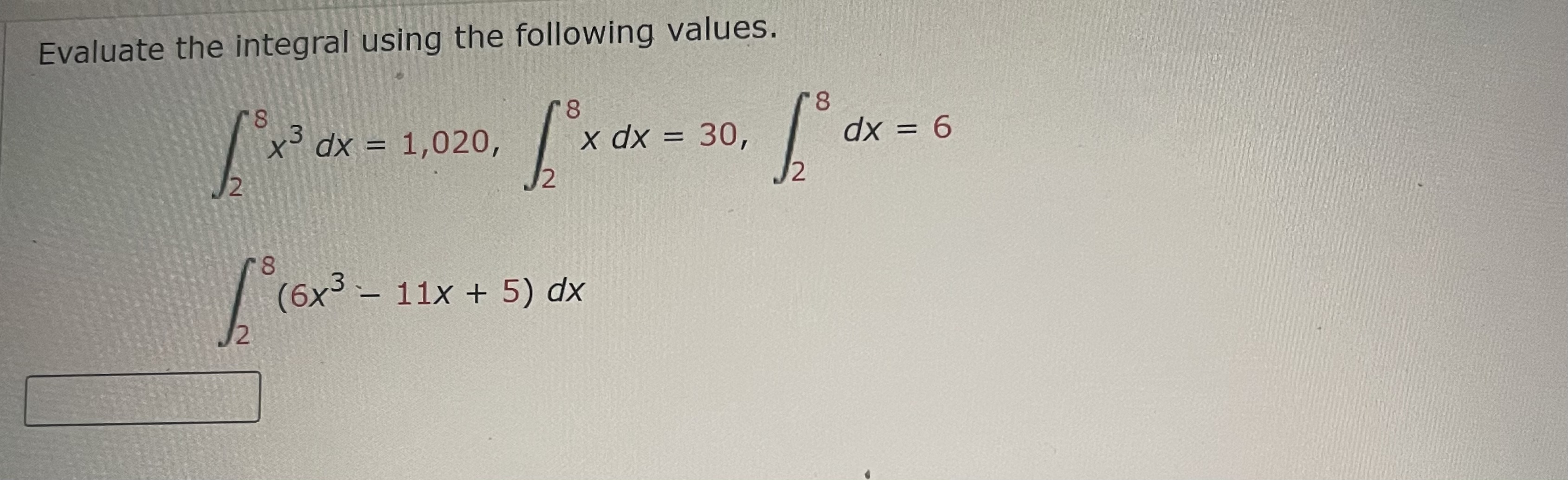 Solved Evaluate the integral using the following | Chegg.com