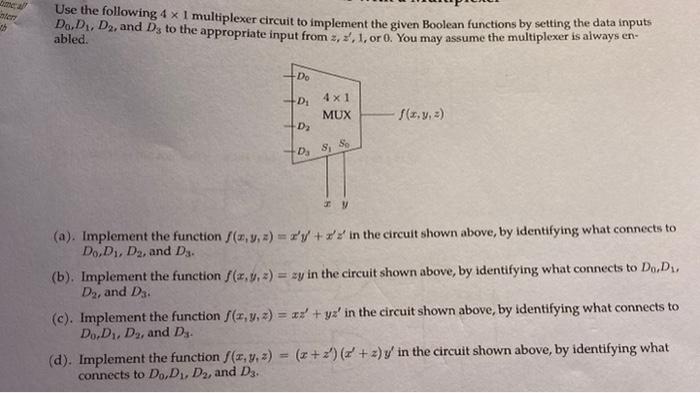 Solved Use the following 4 x 1 multiplexer circuit to | Chegg.com