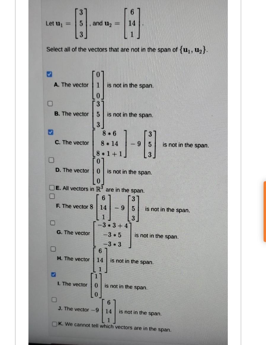 Solved Let u1=⎣⎡353⎦⎤, and u2=⎣⎡6141⎦⎤ Select all of the | Chegg.com