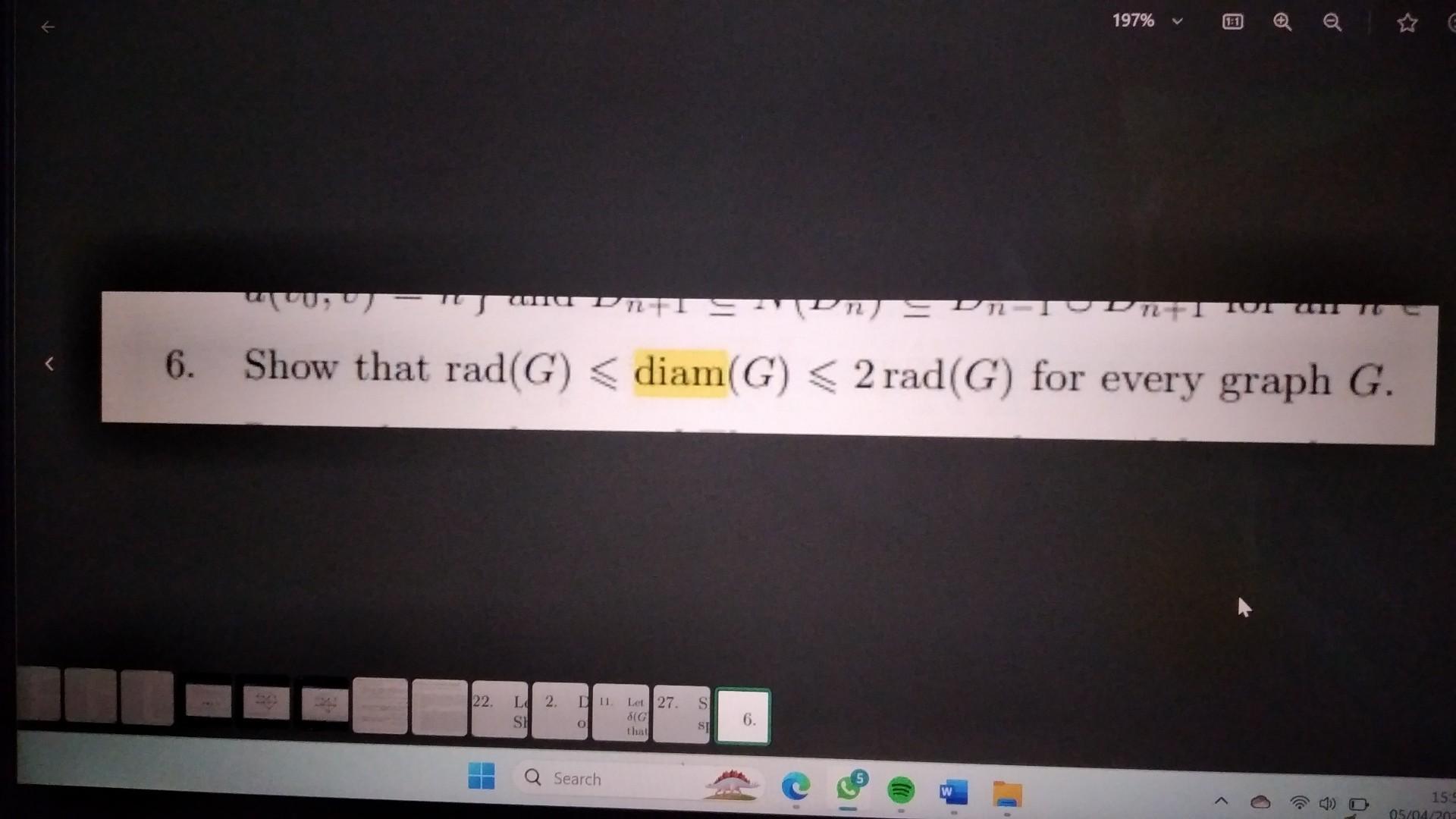 Solved 6. Show that rad(G)⩽diam(G)⩽2rad(G) for every graph | Chegg.com