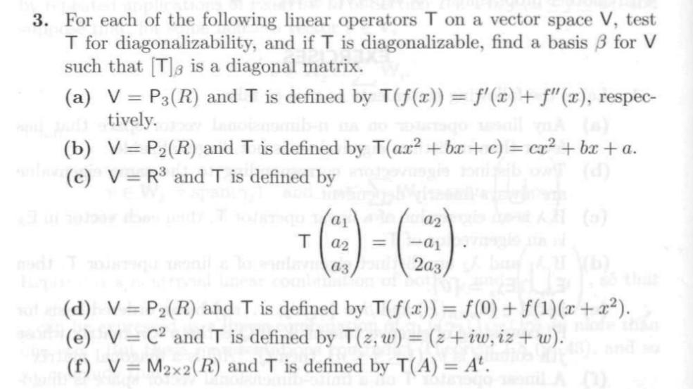 Solved 3. For each of the following linear operators T on a | Chegg.com