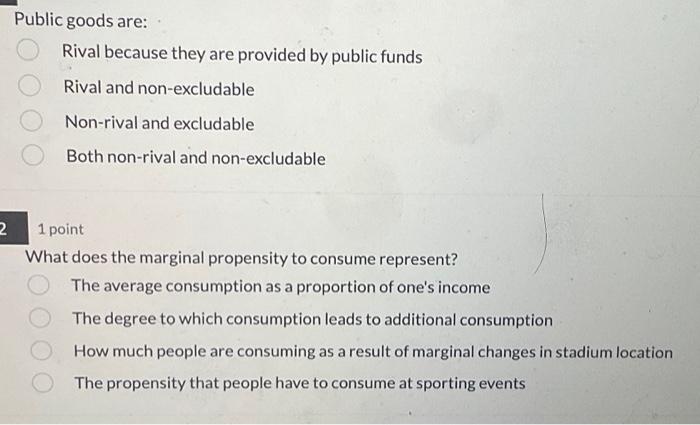 Solved Public goods are: Rival because they are provided by | Chegg.com