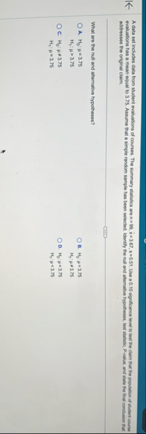 Solved A data set includes data from student evaluations of | Chegg.com