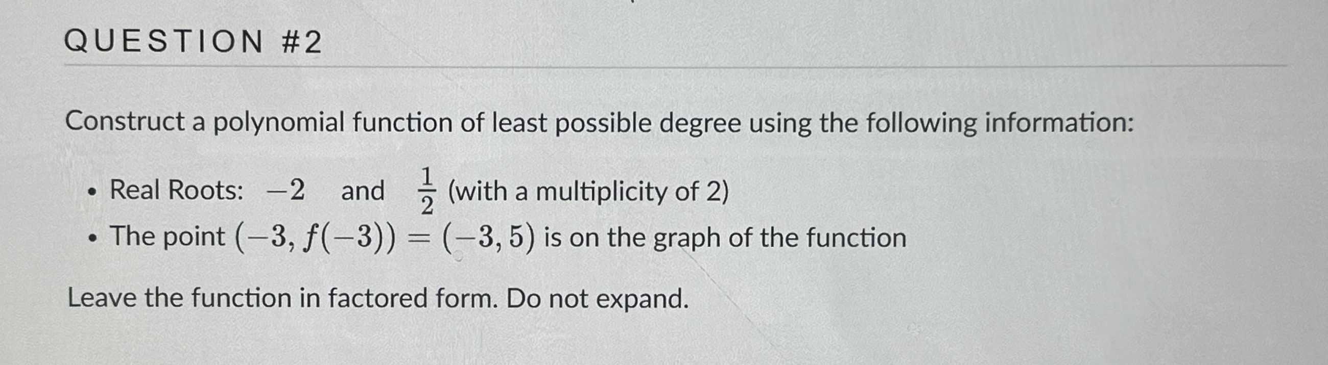 Solved QUESTION #2Construct a polynomial function of least | Chegg.com
