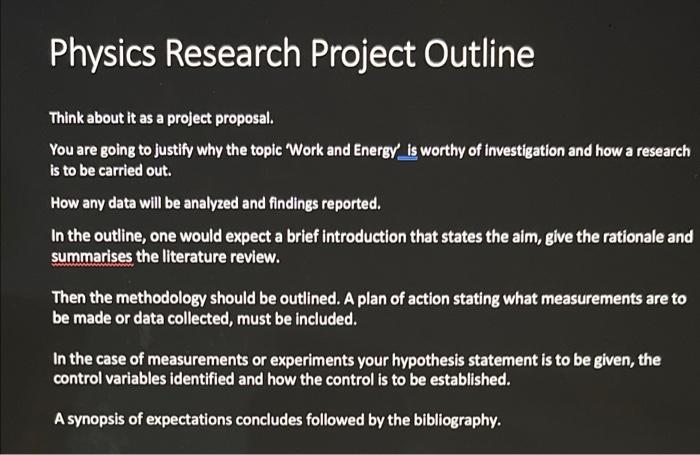 Solved Physics Research Project Outline Think about it as a | Chegg.com