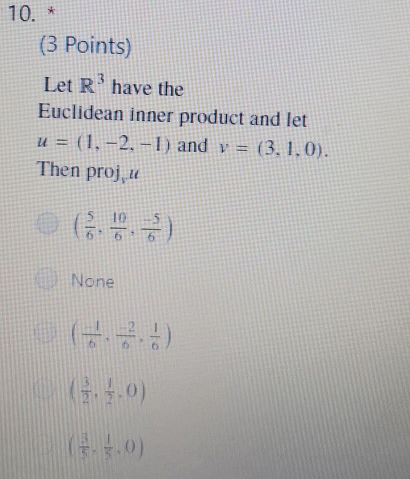 Solved 10. * (3 Points) Let R' have the Euclidean inner | Chegg.com