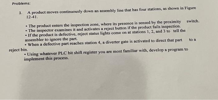Solved 1. A product moves continuously down an assembly line | Chegg.com