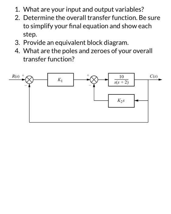 Solved 1. What are your input and output variables? 2. | Chegg.com