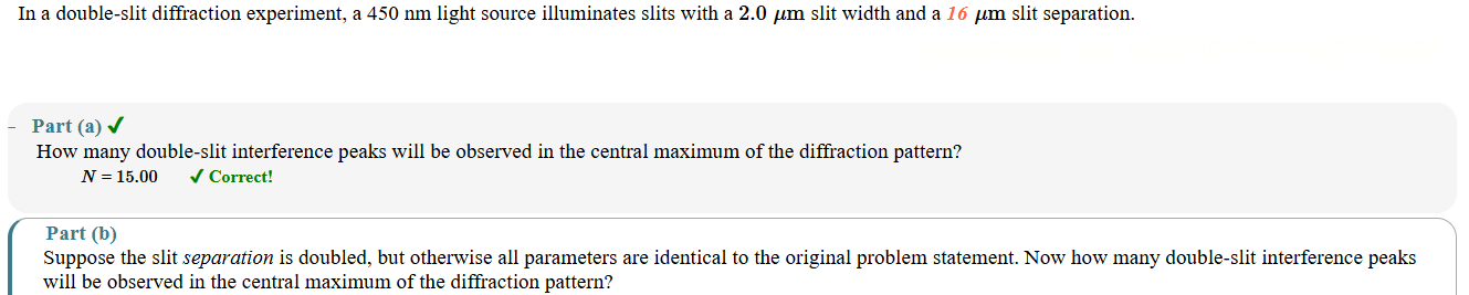 Solved In ﻿a double-slit diffraction experiment, a 450 nm | Chegg.com
