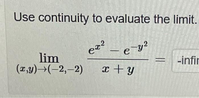 Solved Use continuity to evaluate the limit. | Chegg.com