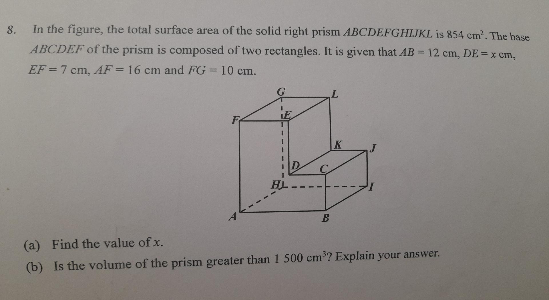 Solved 8. In the figure, the total surface area of the solid | Chegg.com