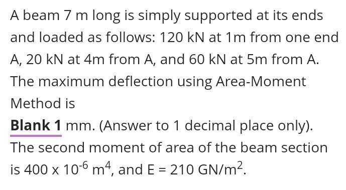 Solved A beam 7 m long is simply supported at its ends and | Chegg.com