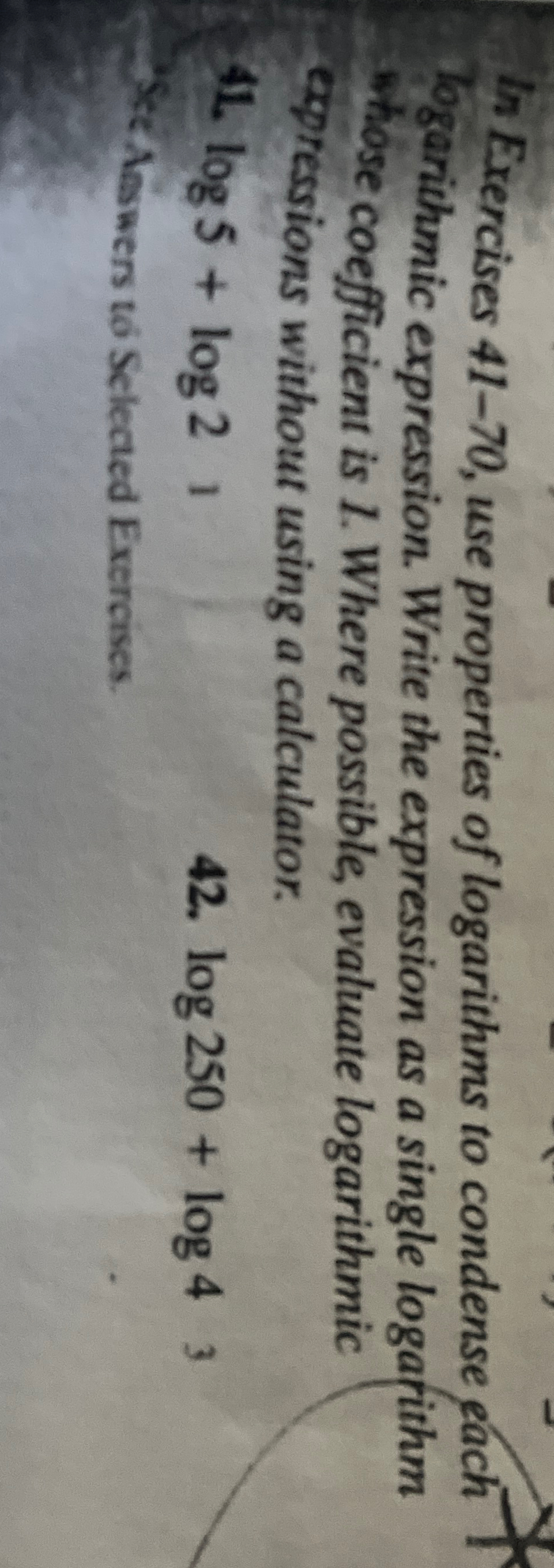 Solved In Exercises 41-70, ﻿use properties of logarithms to | Chegg.com