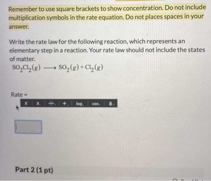 Solved Remember to use square brackets to show | Chegg.com