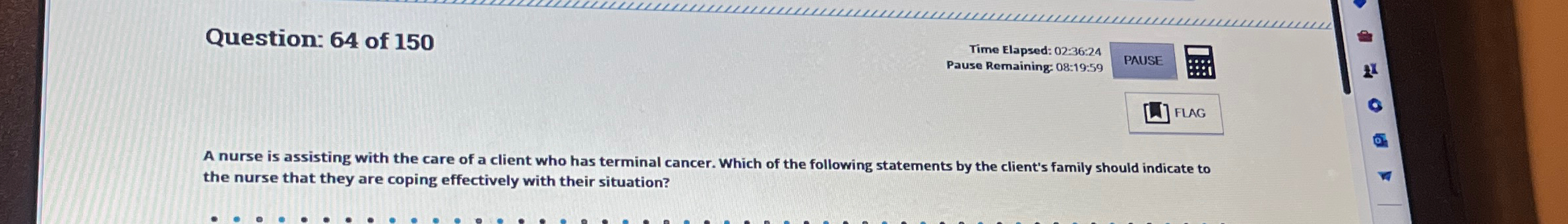 Solved Question: 64 ﻿of 150Time Elapsed: 02:36:24 ﻿Pause | Chegg.com