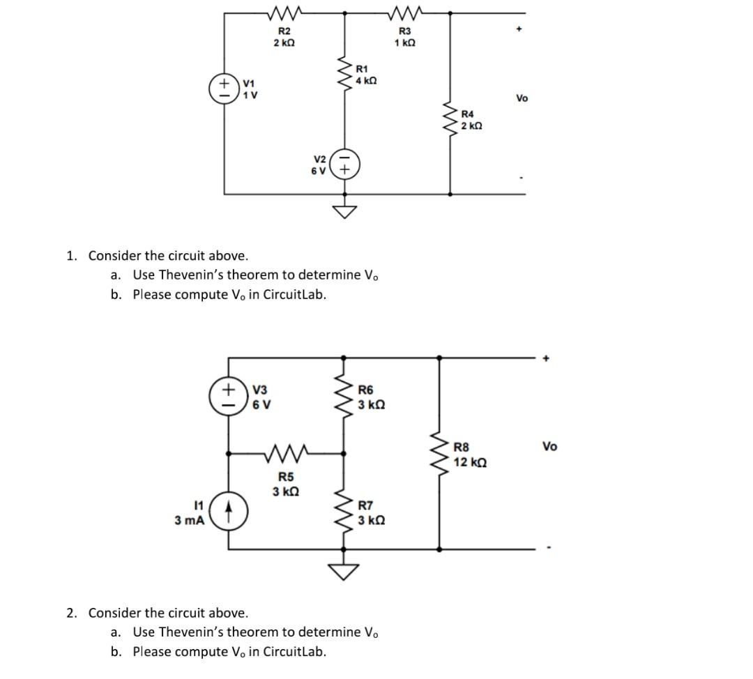 Solved 1. Consider the circuit above. a. Use Thevenin's | Chegg.com