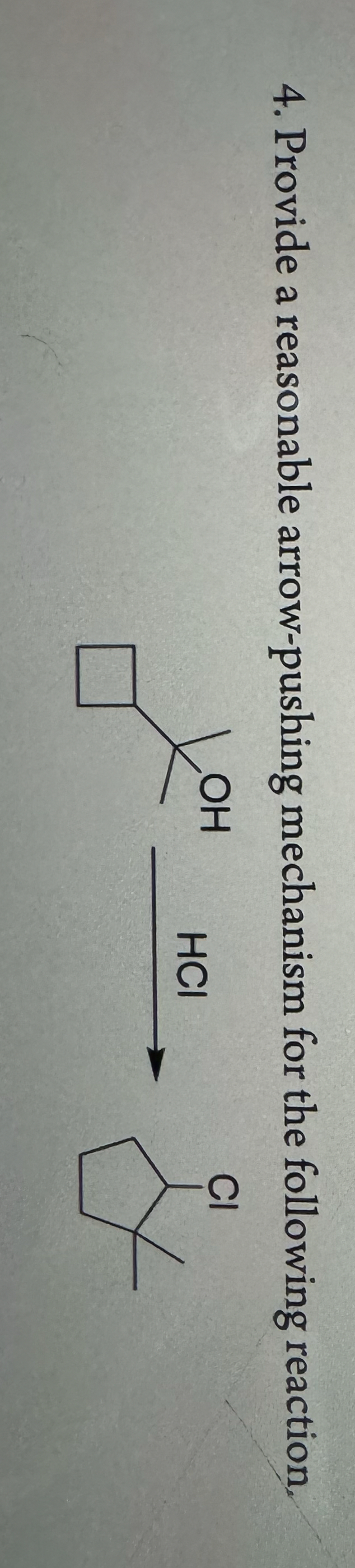 Solved Provide a reasonable arrow-pushing mechanism for the | Chegg.com