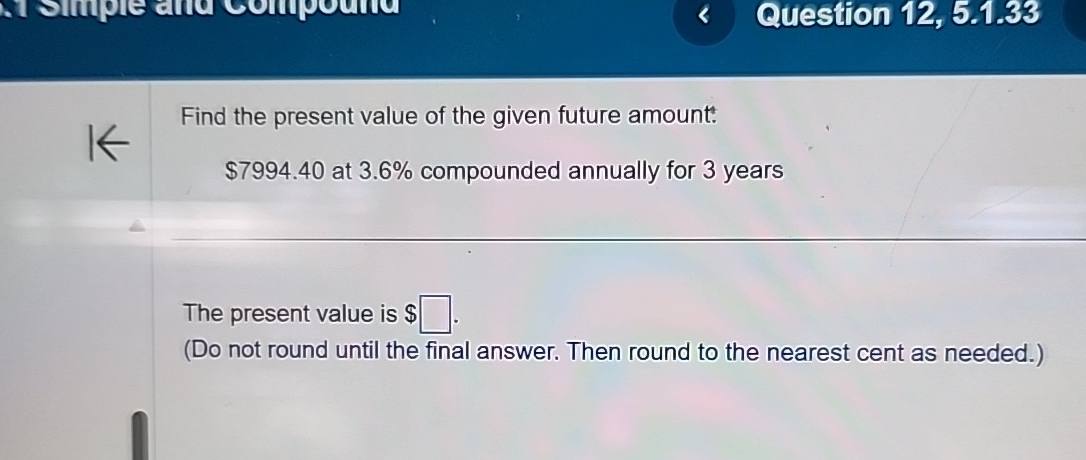 Find the present value of the given future | Chegg.com