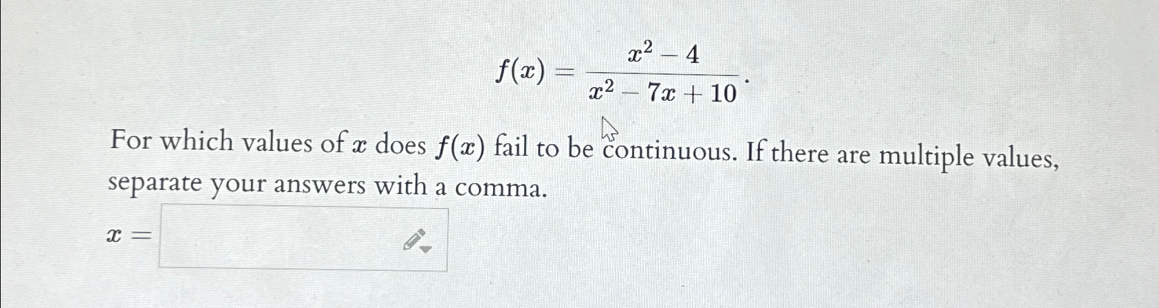 Solved f(x)=x2-4x2-7x+10For which values of x ﻿does f(x) | Chegg.com