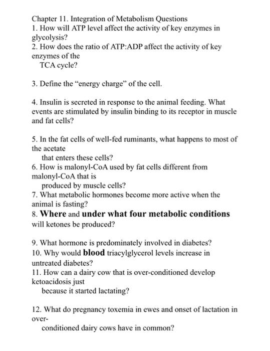 Solved Chapter 11. Integration of Metabolism Questions 1. | Chegg.com