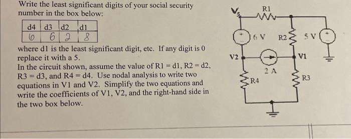 Solved Write the least significant digits of your social | Chegg.com
