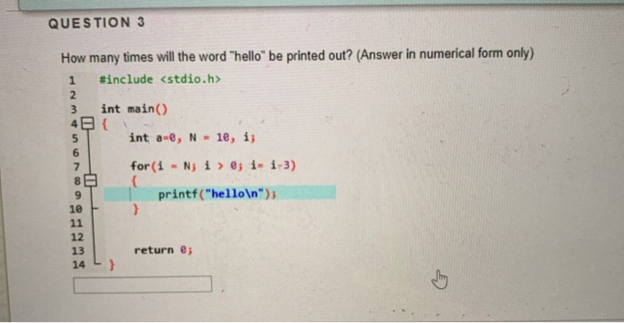 Solved QUESTION 3 How many times will the word "hello" be | Chegg.com