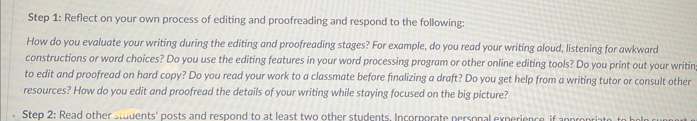 Solved Step 1: Reflect on your own process of editing and | Chegg.com