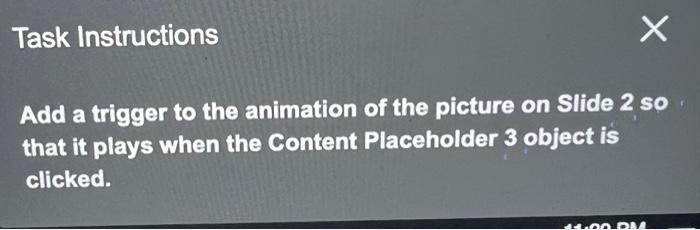 Solved Task Instructions Add a trigger to the animation of | Chegg.com